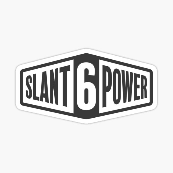 "Slant 6 Power - White + Asphalt" Sticker for Sale by jepegdesign ...