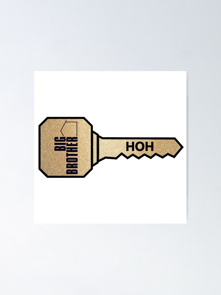 "Big Brother Gold HOH Key" Poster by guac-anmol-e | Redbubble