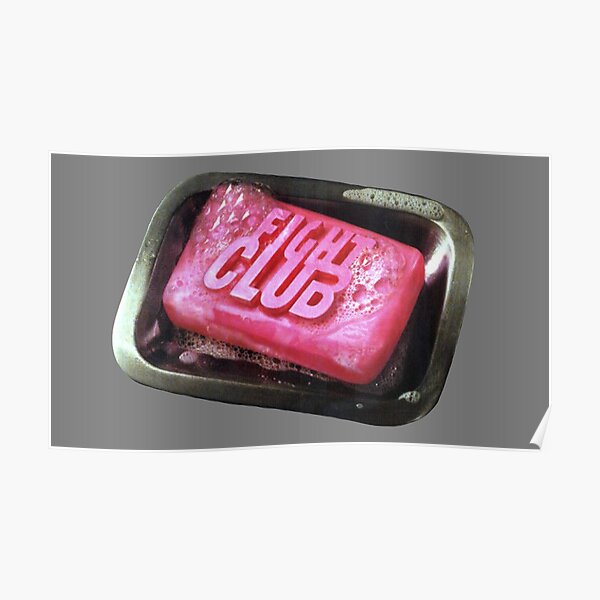 "Fight Club Soap" Poster for Sale by thebcarts | Redbubble