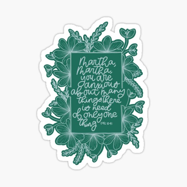 "Martha, Martha. " Sticker for Sale by droppingdaisies | Redbubble