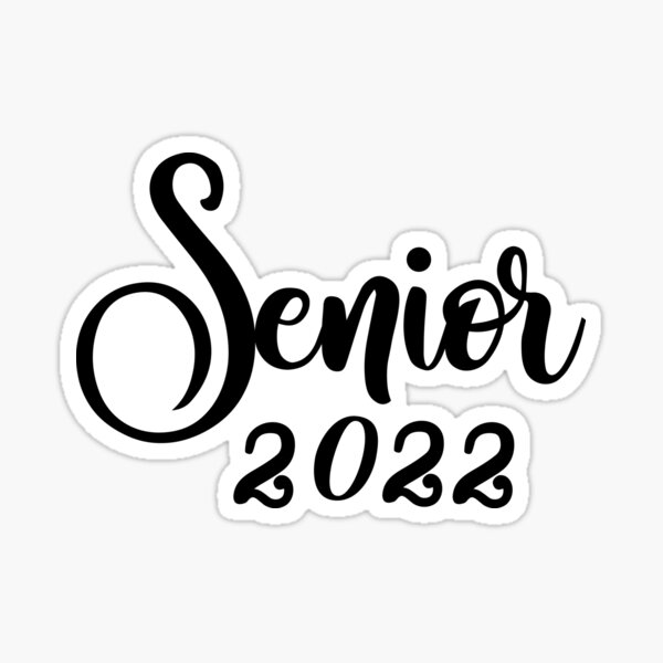 "Class of 2022 Senior Year" Sticker by cardinalhill | Redbubble