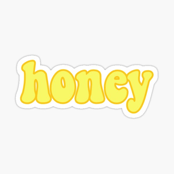 "Honey Sticker" Sticker by Oliviakazz | Redbubble