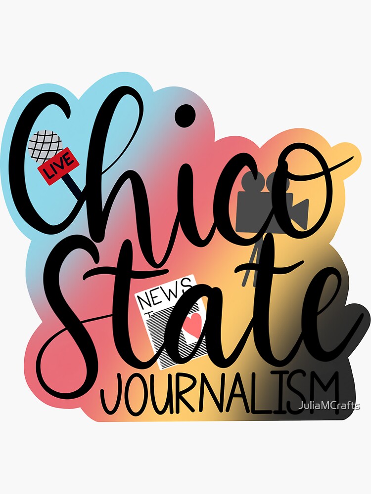 "Chico State Journalism Major" Sticker for Sale by JuliaMCrafts | Redbubble