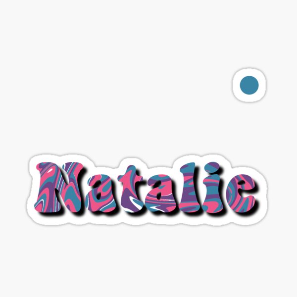 "Natalie nametag" Sticker for Sale by liamasaro | Redbubble