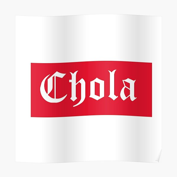 Pósters: Chola | Redbubble