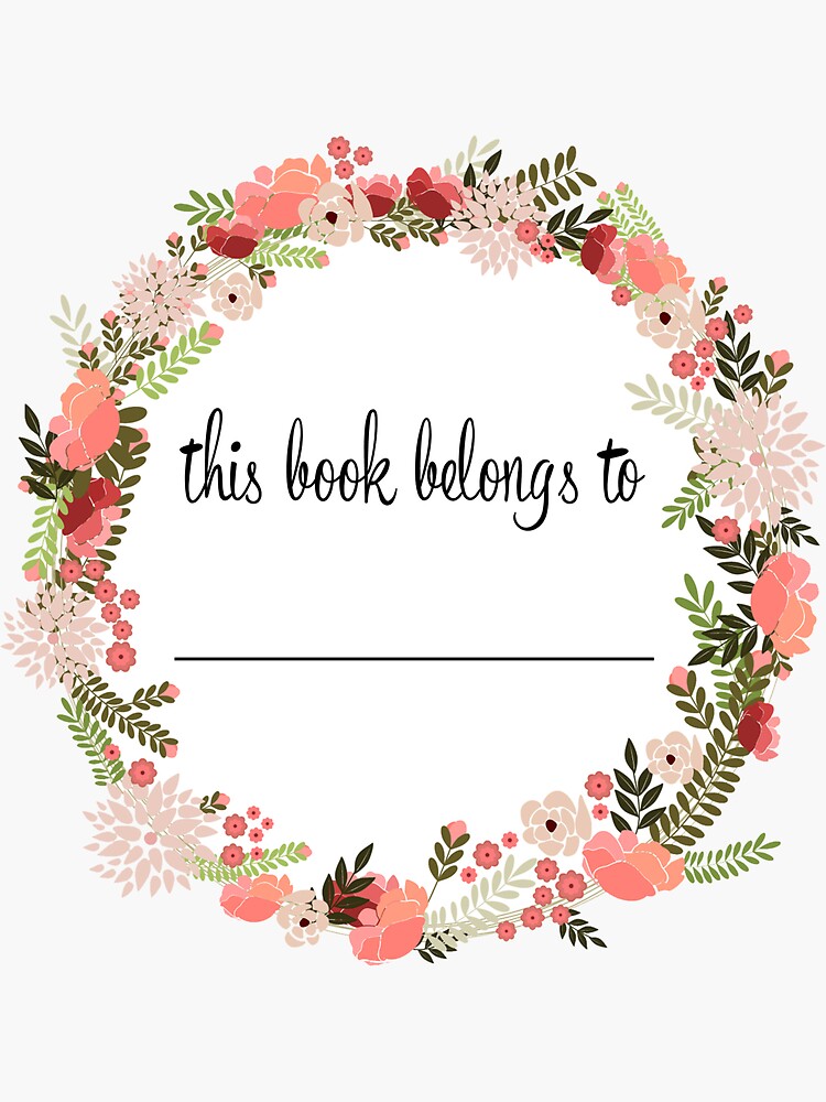 "This Book Belongs To - Sticker2" Sticker for Sale by paperbouquet ...