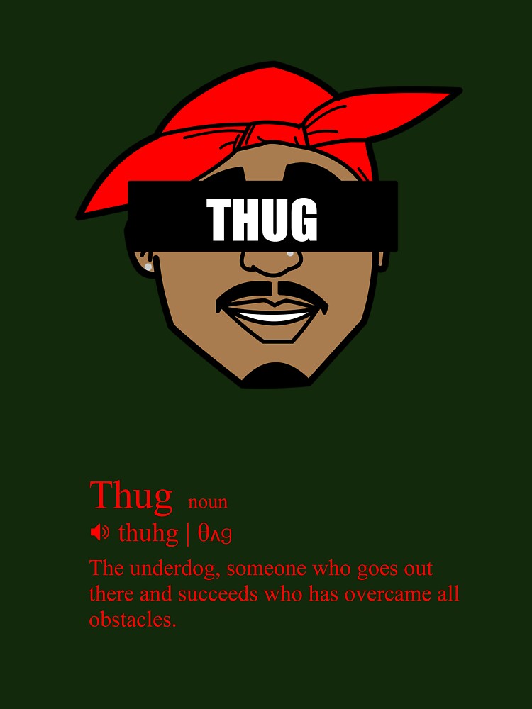Thug Head Definition Tupac Shakur T-Shirt