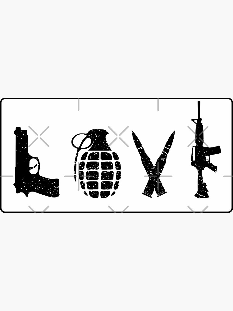 "Tactical Love - Guns Weapons Lover" Sticker by silverhexagon | Redbubble