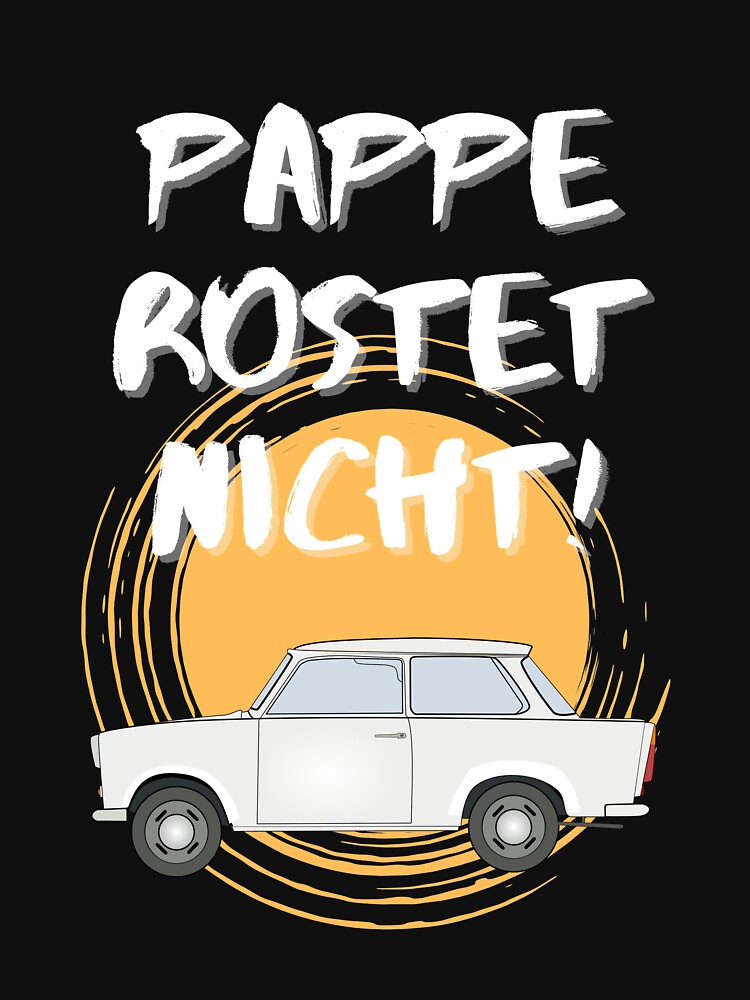 "Cardboard Trabant Won't Rust GDR Two-stroke Humor" Essential T-Shirt ...