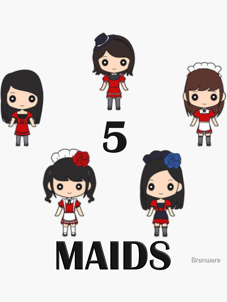 "5 Maids" Sticker for Sale by Branware | Redbubble