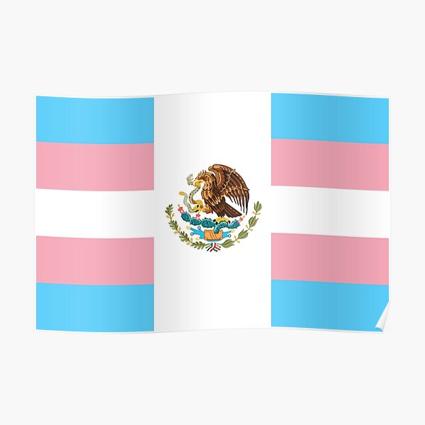 "Mexican Trans Pride Flag" Poster for Sale by SimplyPride | Redbubble