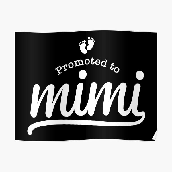 "Mimi, cute mimi gift mother's day mimi" Poster for Sale by ...