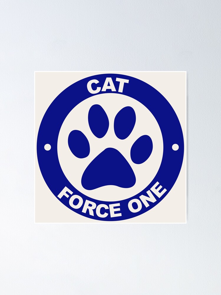 "Blue Cat Force One Logo" Poster by theianfox | Redbubble