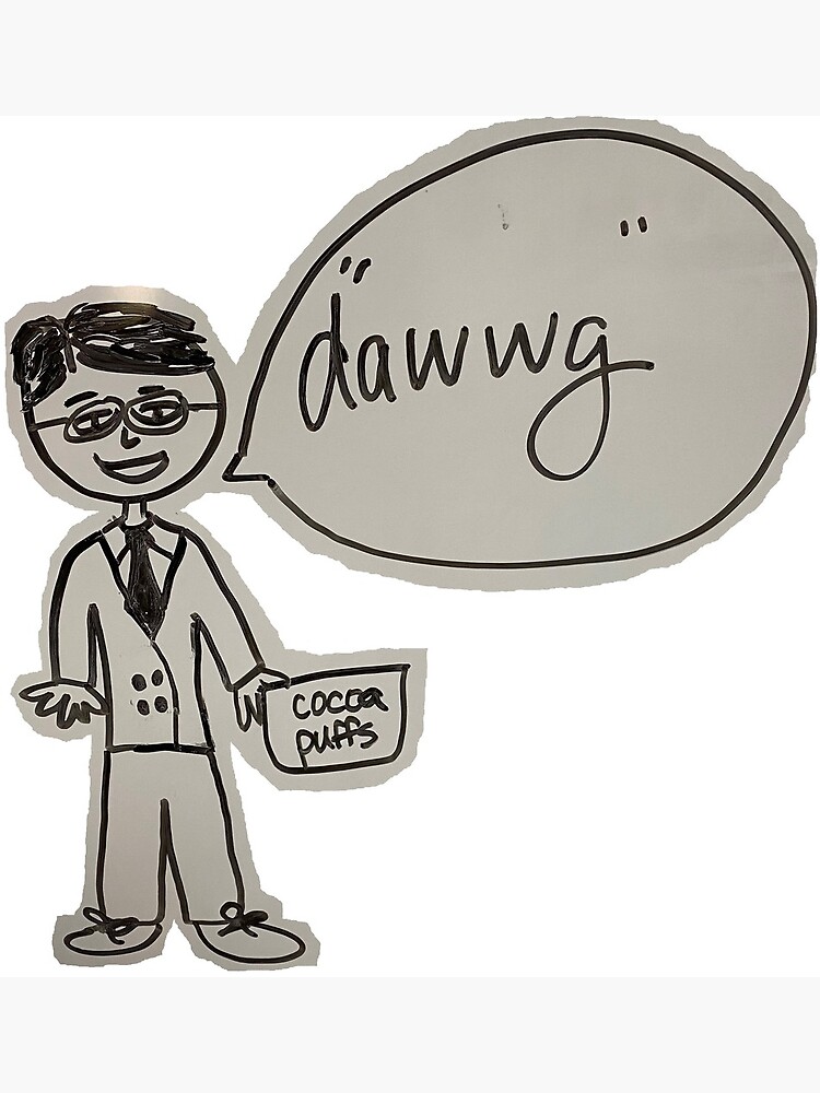 "Dawwg Drawing" Poster for Sale by meredithkmay | Redbubble