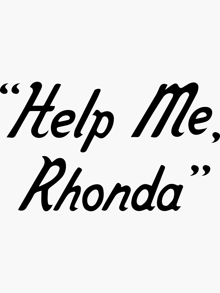 ""Help Me Rhonda" The Beach Boys (adjusted punctuation)" Sticker for ...