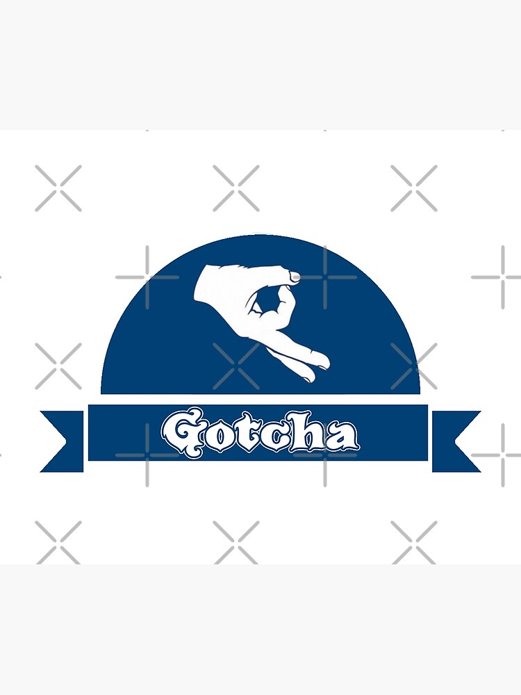 "gotcha the circle game" Poster by yinon-h | Redbubble