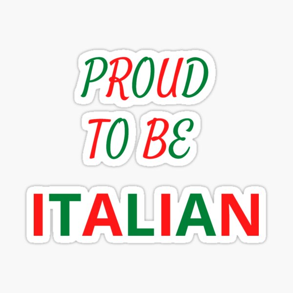 Proud To Be Italian Gifts & Merchandise | Redbubble