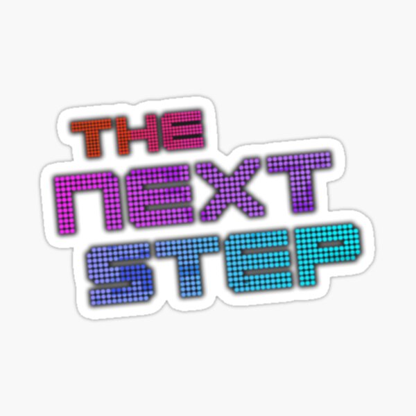 The Next Step Stickers | Redbubble