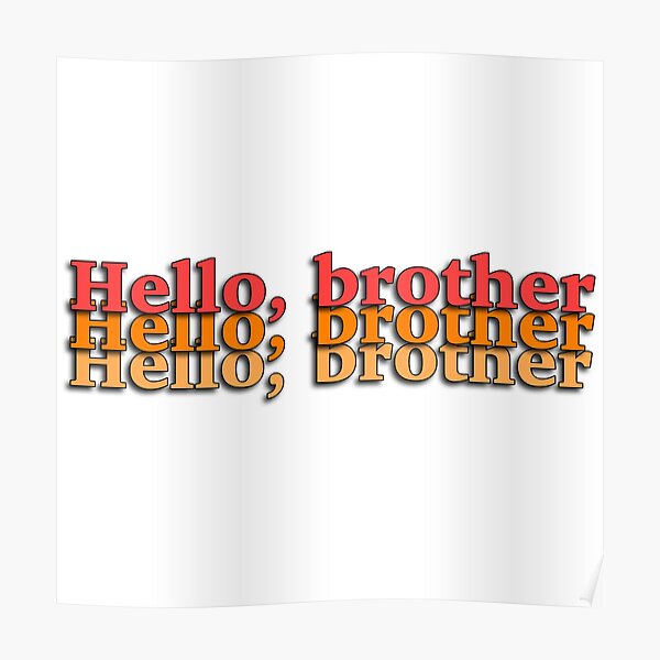 "Hello, Brother- Damon Salvatore" Poster for Sale by mareka02 | Redbubble