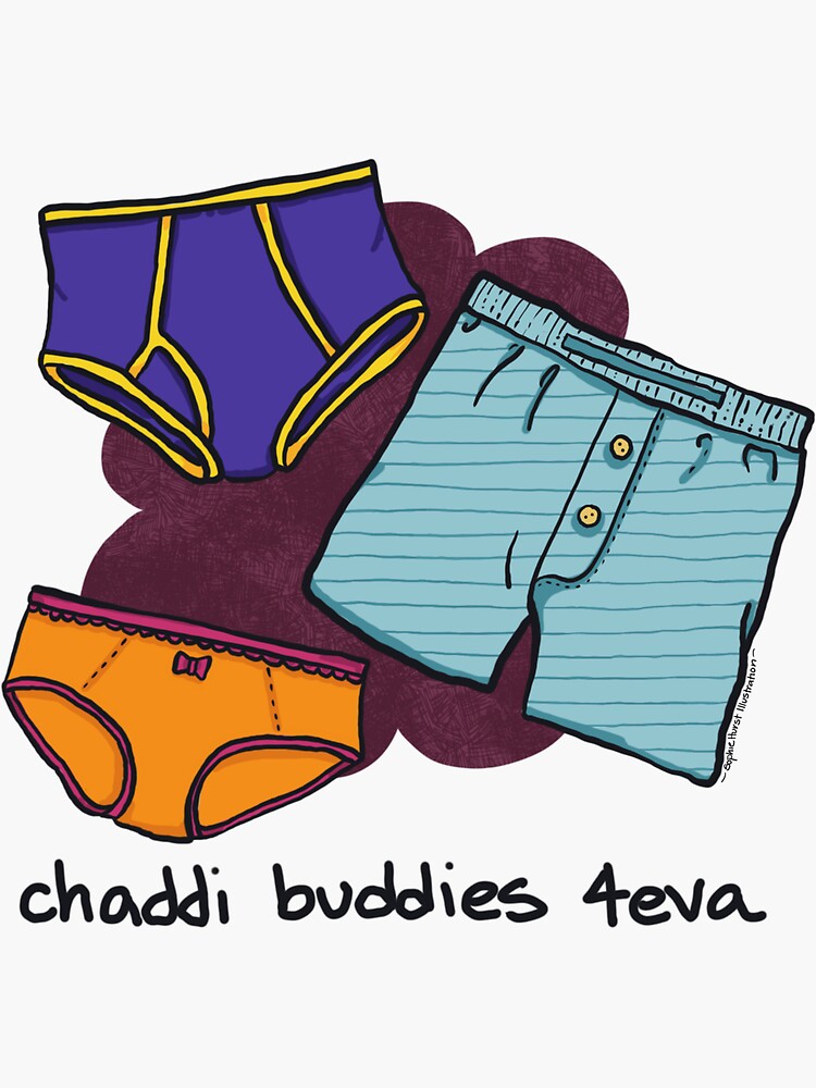 "Chaddi Buddy 4eva! " Sticker for Sale by anyinkling | Redbubble