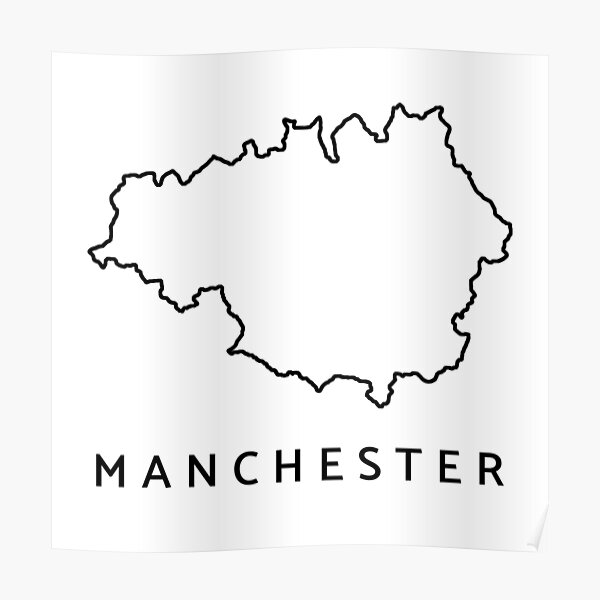 "Manchester Map Outline" Poster for Sale by samvschantz | Redbubble