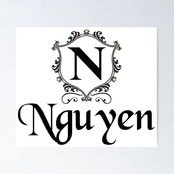 "Nguyen" Poster for Sale by 1PointlessPeach | Redbubble