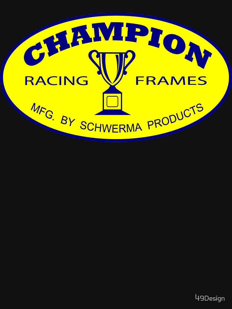 "CHAMPION RACING FRAMES" Active T-Shirt for Sale by 49Design | Redbubble
