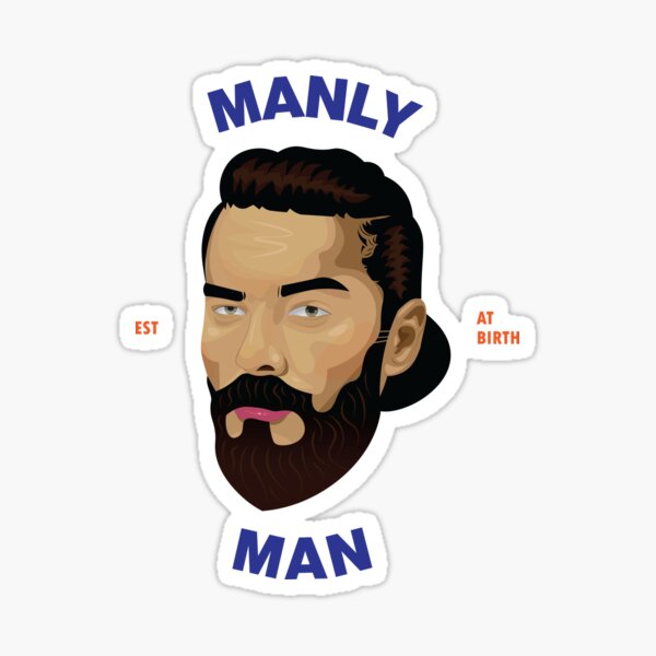 "MANLY MAN: Est. At Birth" Sticker for Sale by art-by-hanniel | Redbubble