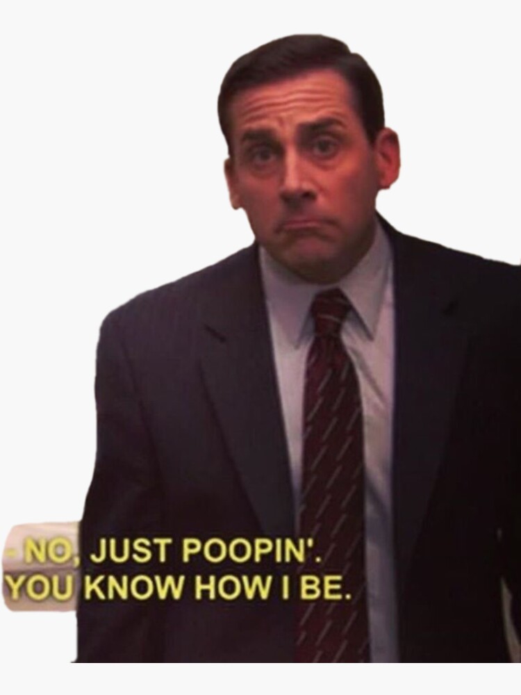 "just poopin' michael scott" Sticker for Sale by sydneyjoanna | Redbubble