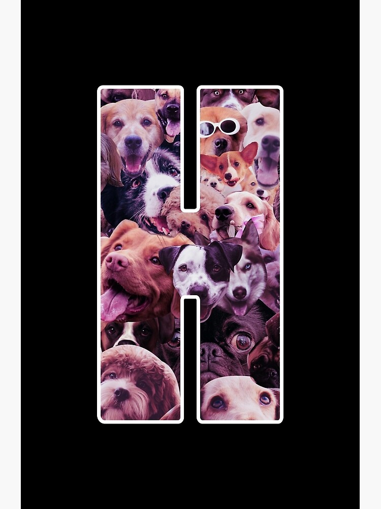 "Letter H - Adorable Dog Collage Monogram" Poster by dylanxh | Redbubble