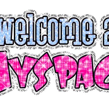 "welcome 2 myspace" Sticker for Sale by skramzgirl | Redbubble