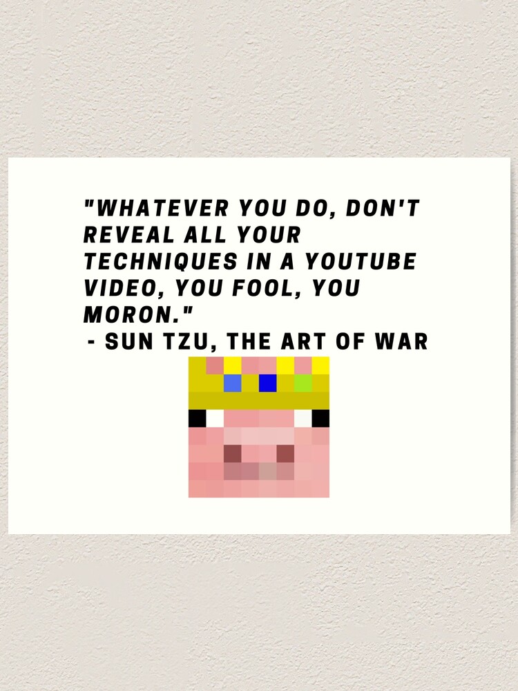 "Technoblade - Sun Tzu Quote" Art Print by summerkeovong | Redbubble