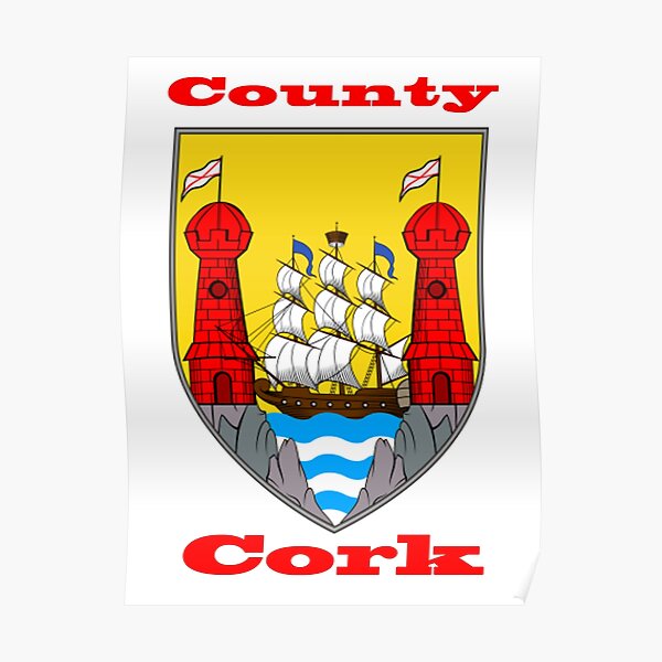 "County Cork Coat of Arms" Poster for Sale by CrankyOldDude | Redbubble