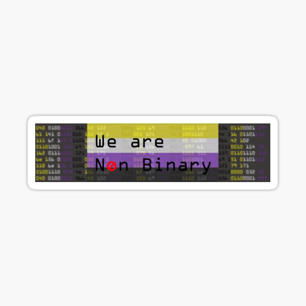 "We are non binary" Sticker by doverton | Redbubble