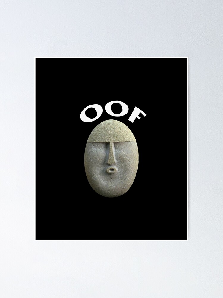"oof stones meme" Poster for Sale by Mrpmizer | Redbubble