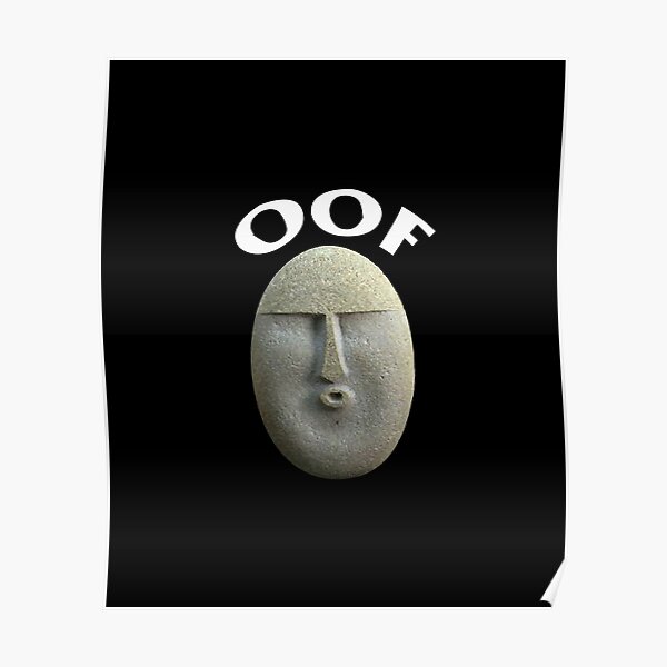"oof stones meme" Poster for Sale by Mrpmizer | Redbubble