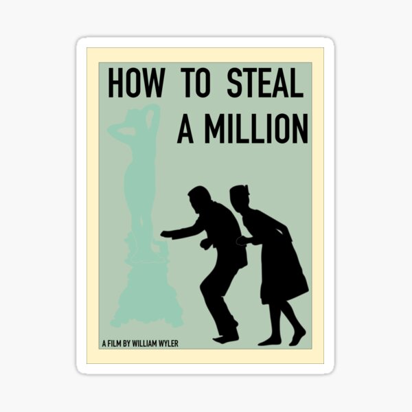 "Poster Inspired by How to Steal a Million" Sticker for Sale by ...
