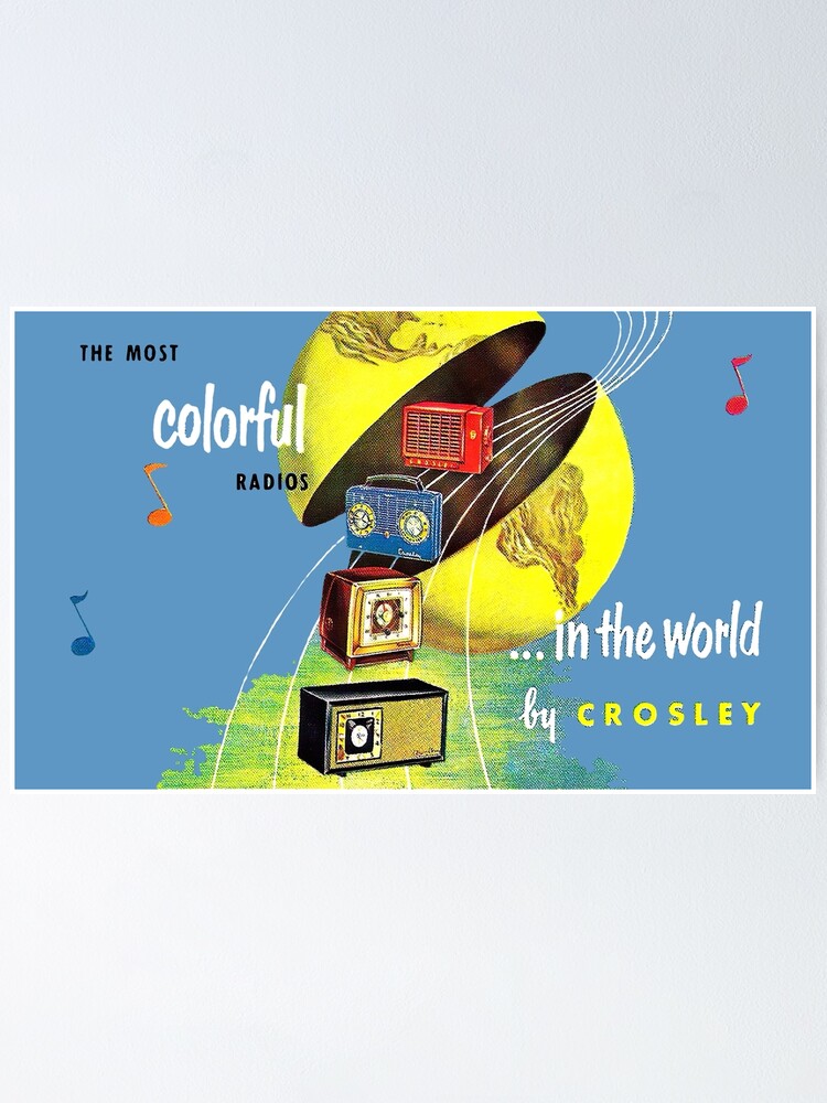 "COLOURFUL CROSLEY RADIOS" Poster by ThrowbackAds | Redbubble