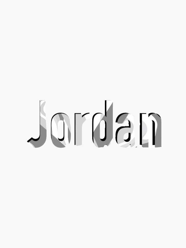 "Jordan name " Sticker by lowepresets | Redbubble