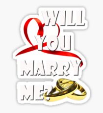 Will You Marry Me: Sticker | Redbubble