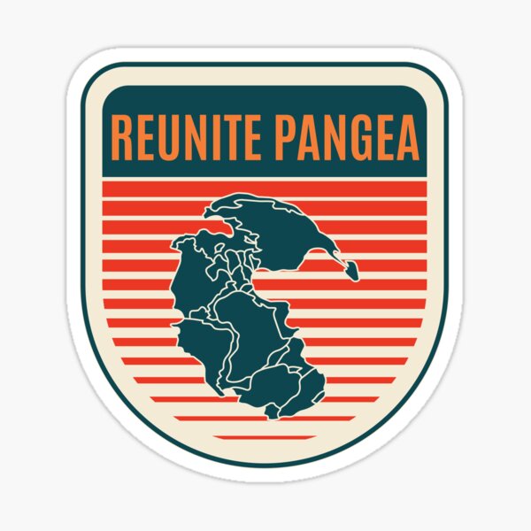 "Reunite Pangea" Sticker for Sale by AmpersandCuster | Redbubble