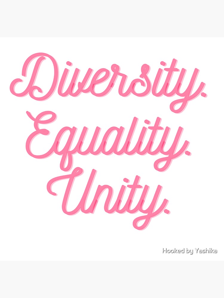 "diversity equality unity" Sticker by HookforLook | Redbubble