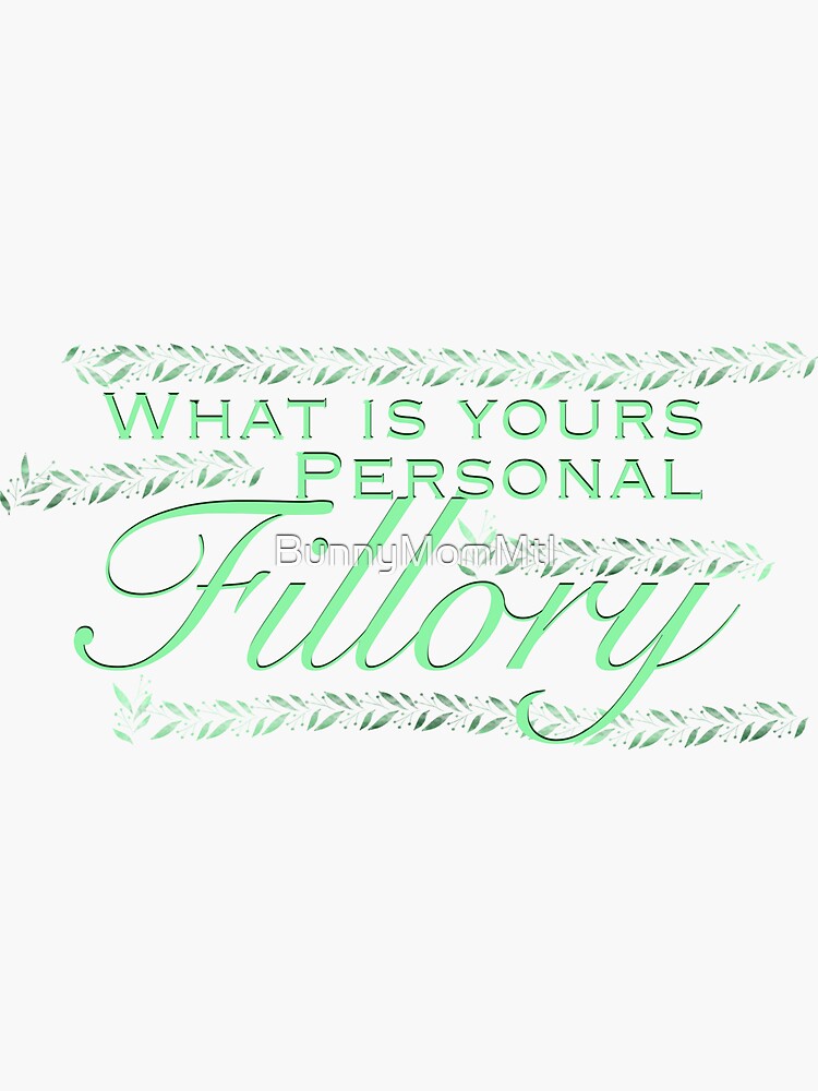 "Own Fillory" Sticker for Sale by FillorianQueen | Redbubble