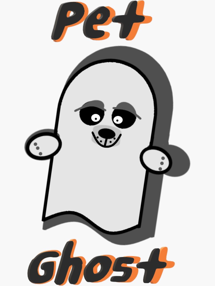 "Pet Ghost" Sticker by Create2020 | Redbubble