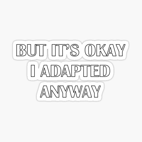 "Adaptation" Sticker for Sale by xoxxxoooxo- | Redbubble