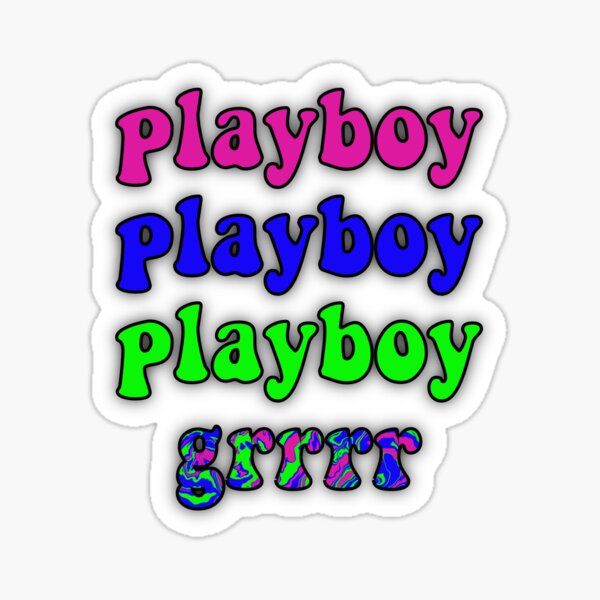"Playboy grrr" Sticker for Sale by payton-salt | Redbubble