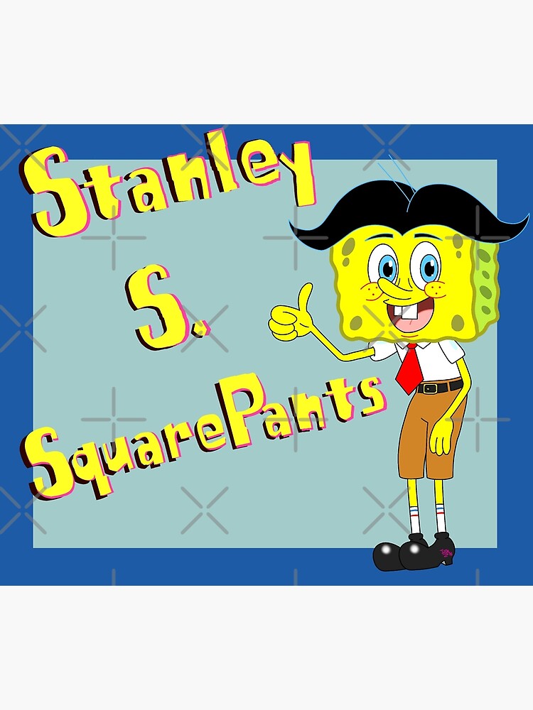 Stanley S SquarePants Premium Matte Vertical Poster sold by Eria ...