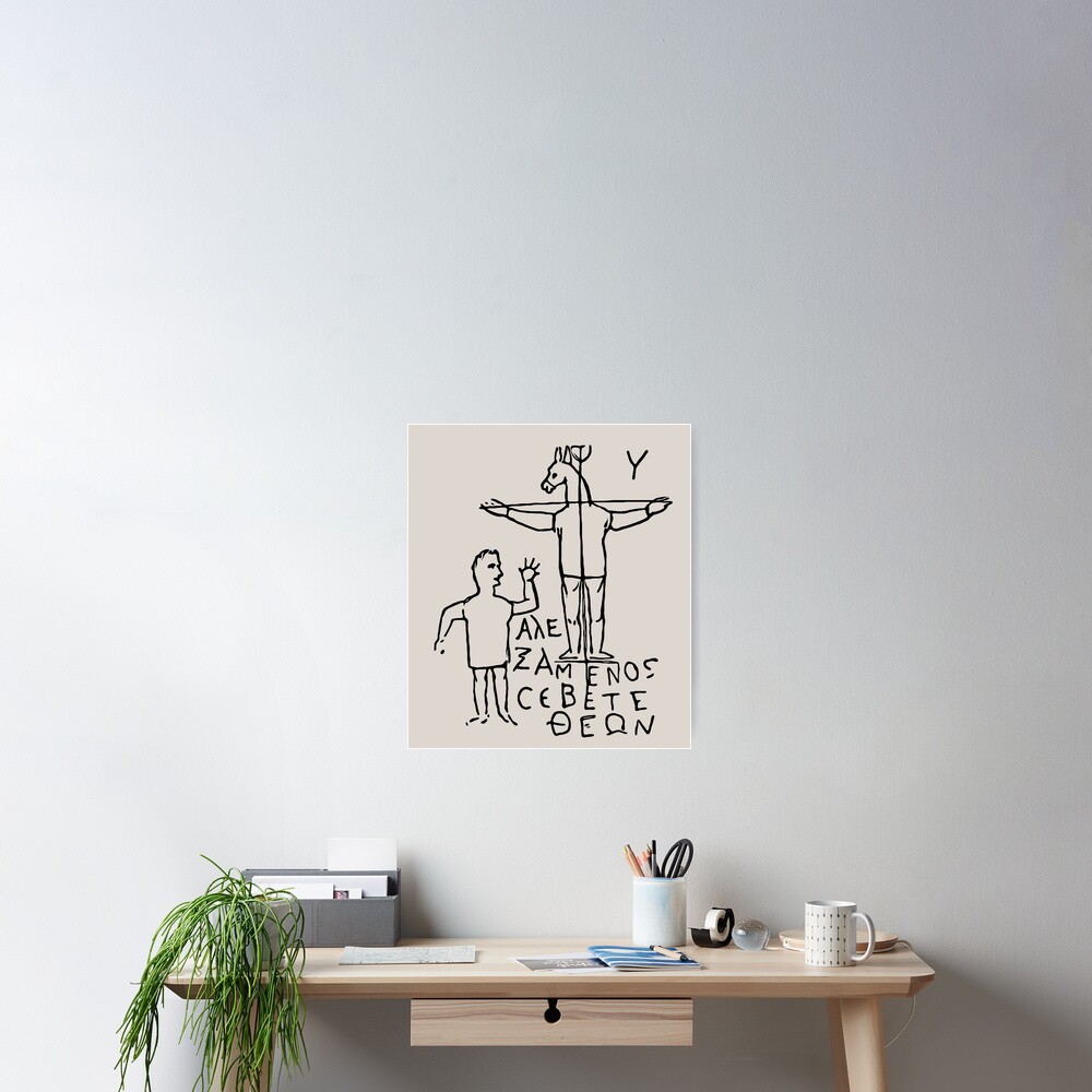 "Roman Graffiti: “Alexamenos worships [his] god”" Poster for Sale by ...