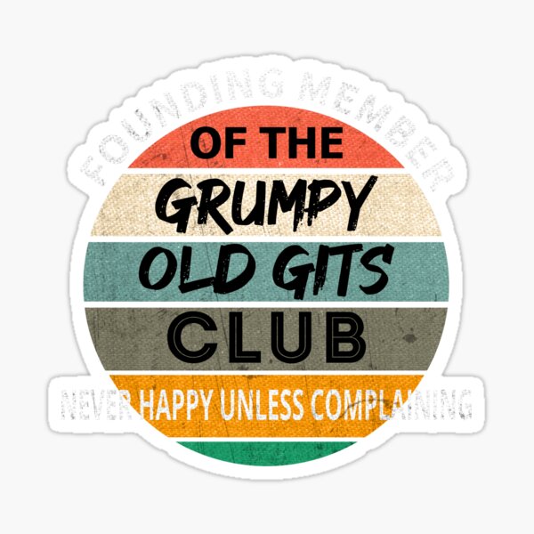Grumpy Old Gits Stickers | Redbubble