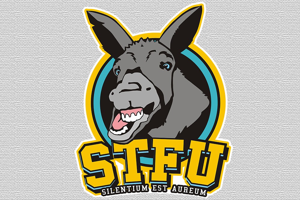 "STFU University" by RoamingGeek | Redbubble